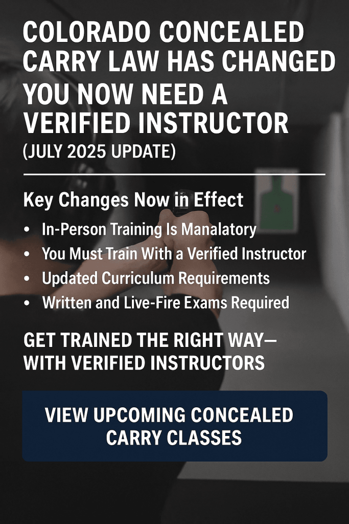 Colorado New Concealed Carry Law Effective July 1, 2025 - Concealed ...